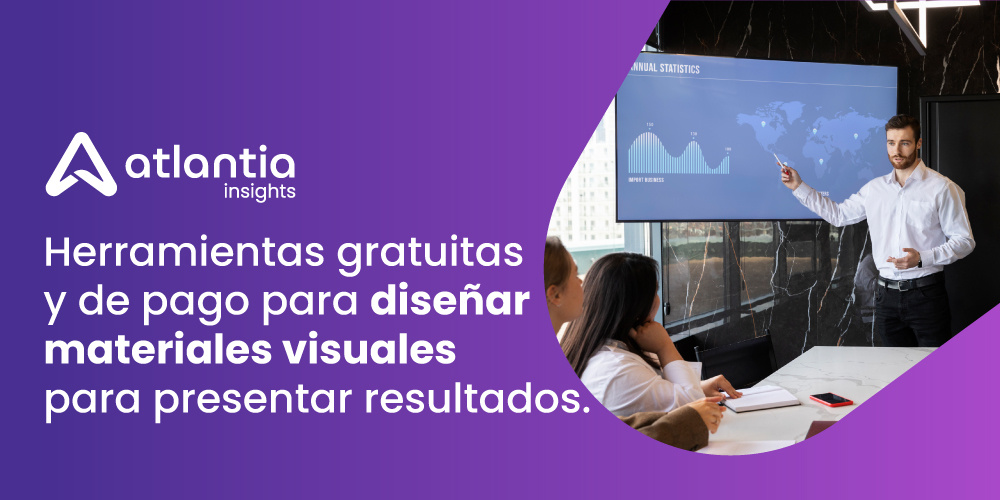 Herramientas gratuitas y de pago para diseñar materiales visuales para presentar resultados